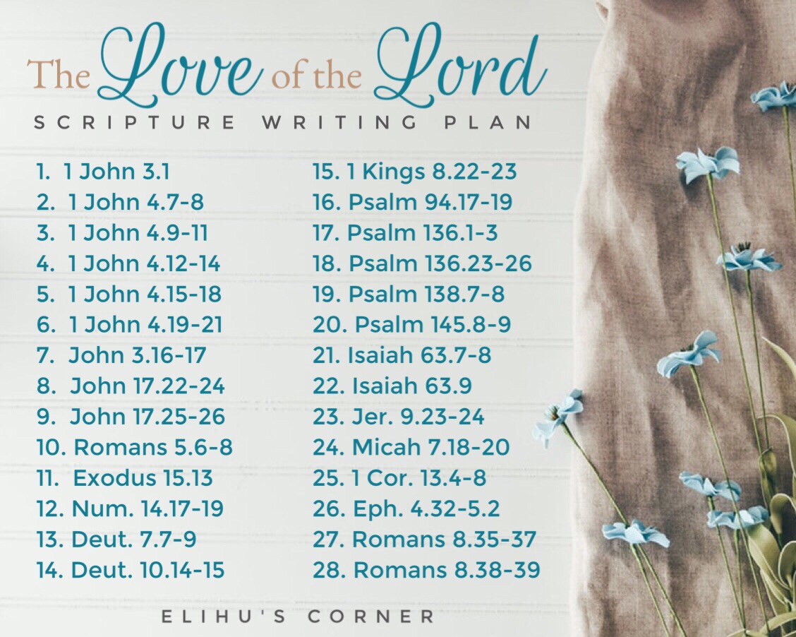 February Scripture Writing Plan: The Love of the Lord – Elihu's Corner