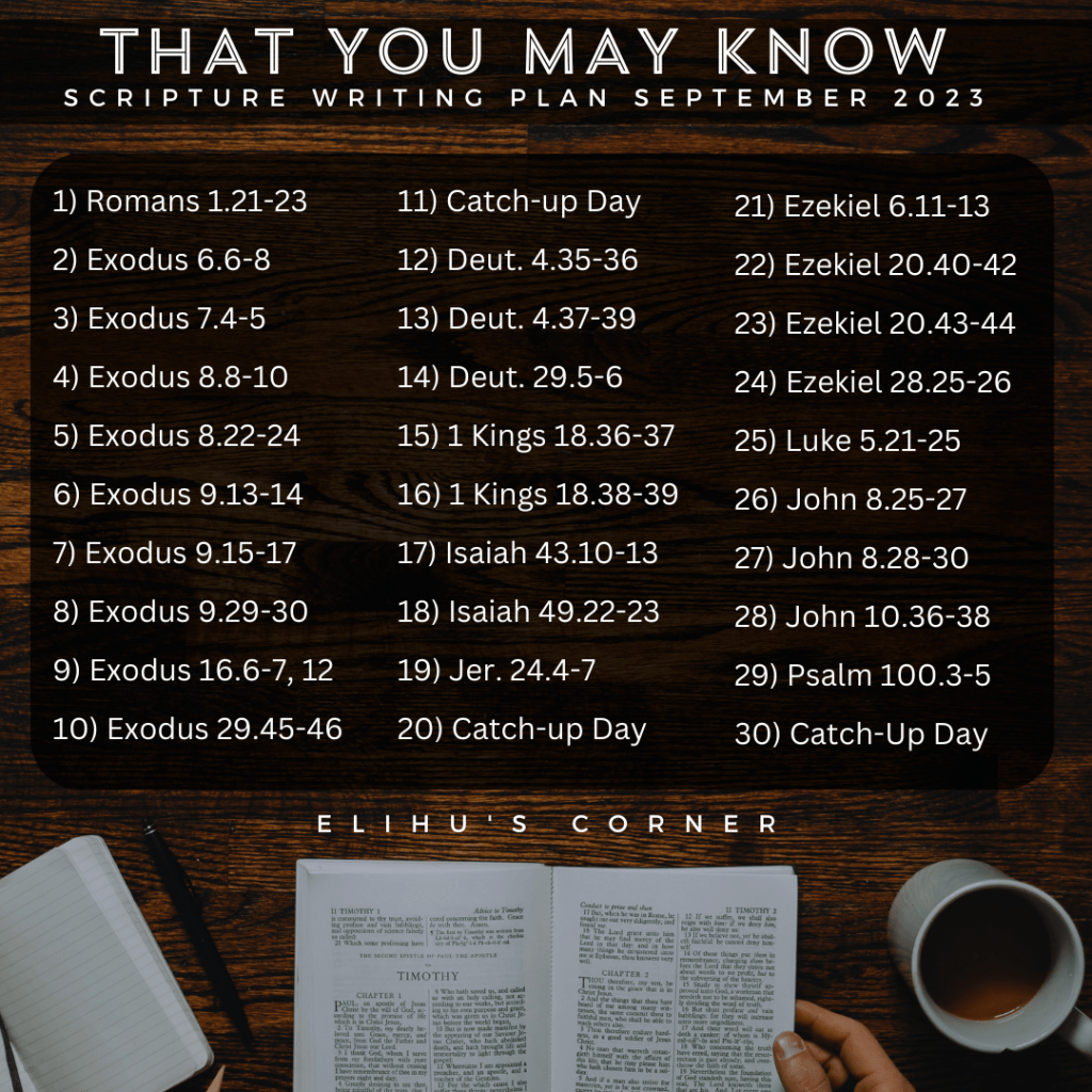 “That You May Know…” Scripture Writing Plan September 2023 – Elihu's Corner