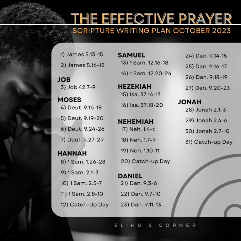 The Effective Prayer: Scripture Writing Plan October 2023 – Elihu's Corner